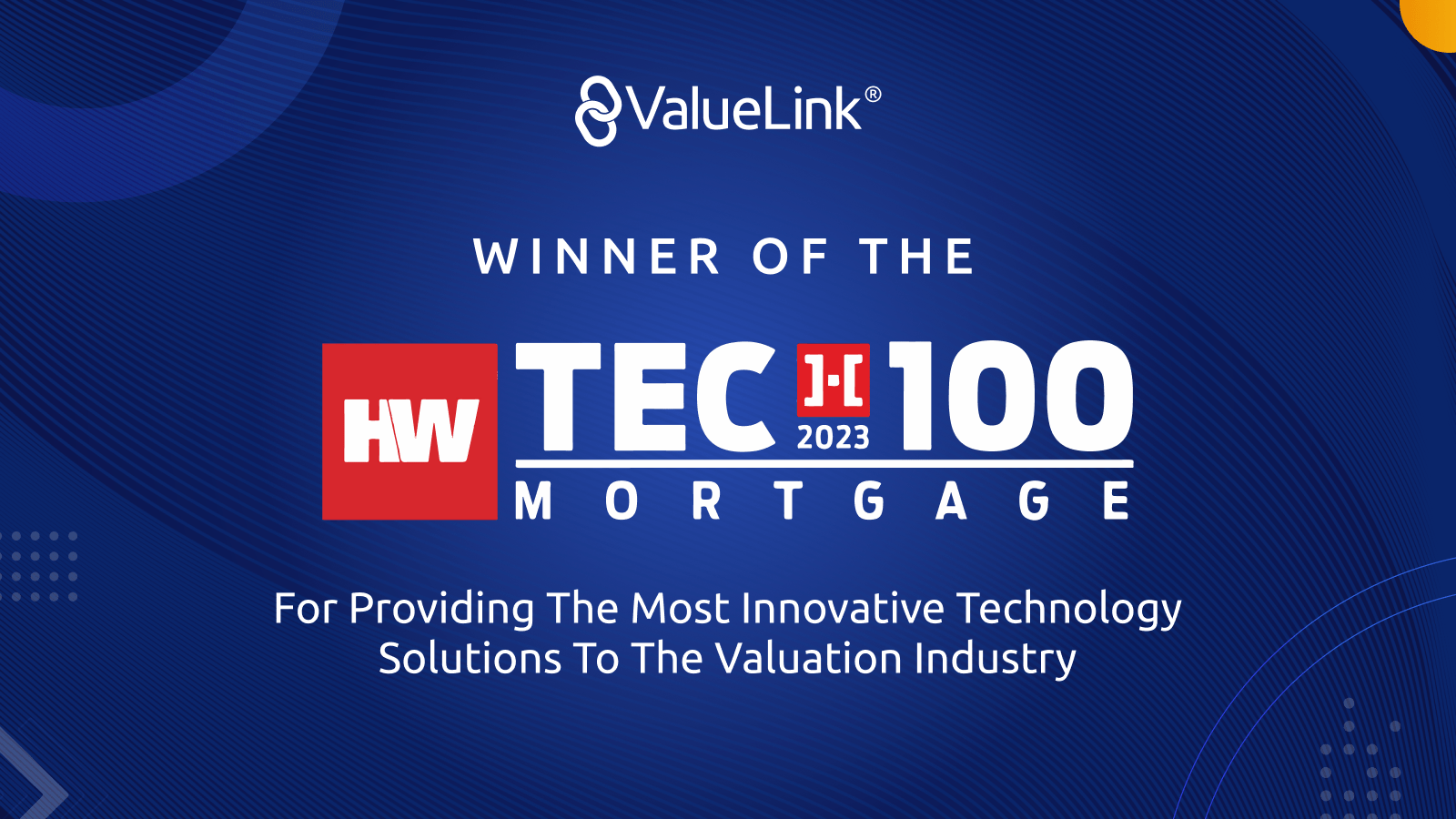 ValueLink Secures HousingWire Tech100 Mortgage Honoree Award